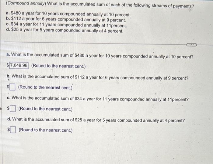 Solved (Compound annuity) What is the accumulated sum of | Chegg.com
