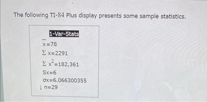 Solved The following TI-84 Plus display presents some sample | Chegg.com