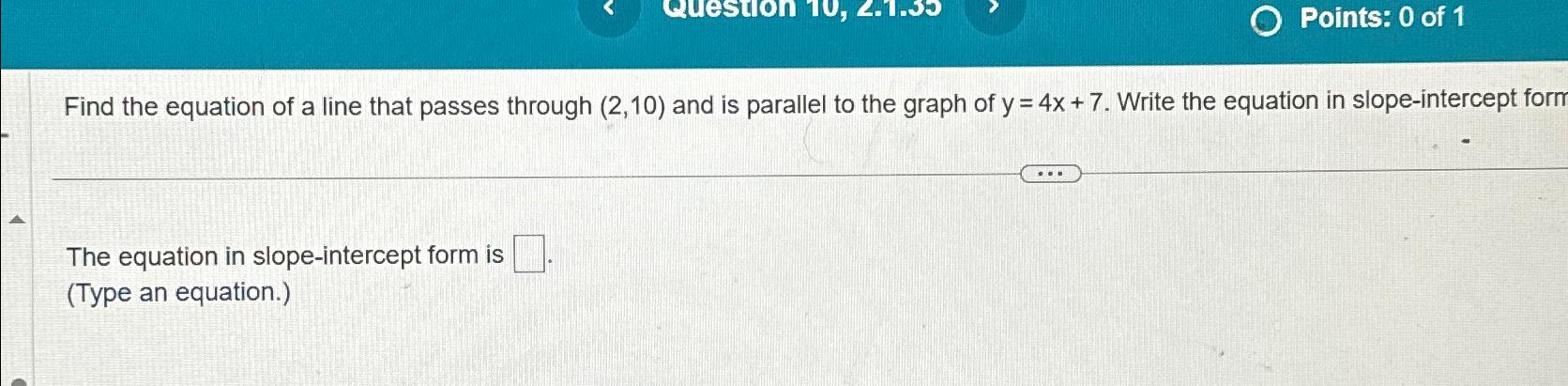 Solved Find the equation of a line that passes through | Chegg.com