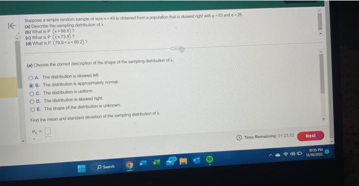 Solved Suppose a simple random sample of size n=49 is | Chegg.com