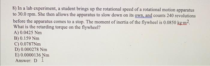 Solved 8) In a lab experiment, a student brings up the | Chegg.com