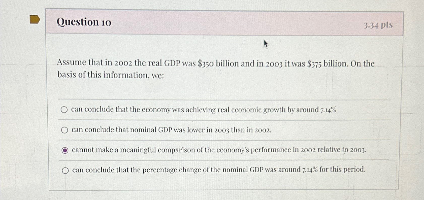Solved Question 103.34ptsAssume that in 2002 ﻿the real GDP | Chegg.com