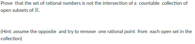 Solved Prove that the set of rational numbers is not the | Chegg.com