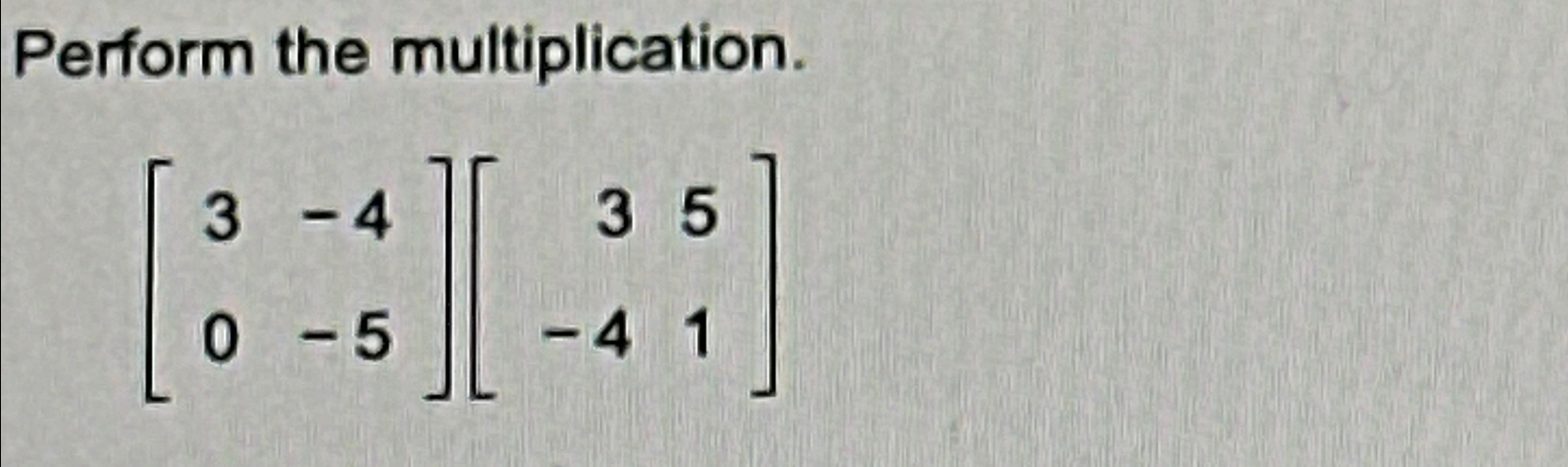 Solved Perform the multiplication.[3-40-5][35-41] | Chegg.com