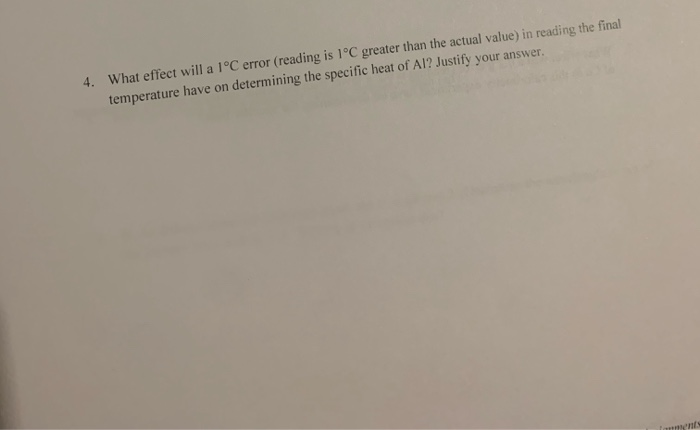 Solved 4 What Effect Will A 1°c Error Reading Is 1°c