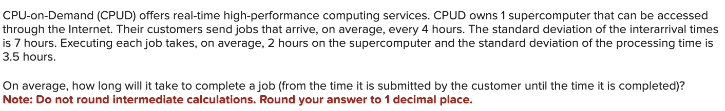 Solved CPU-on-Demand (CPUD) ﻿offers real-time | Chegg.com