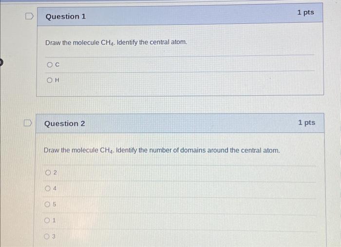 Solved Draw the molecule CH4. Identify the central atom. C | Chegg.com