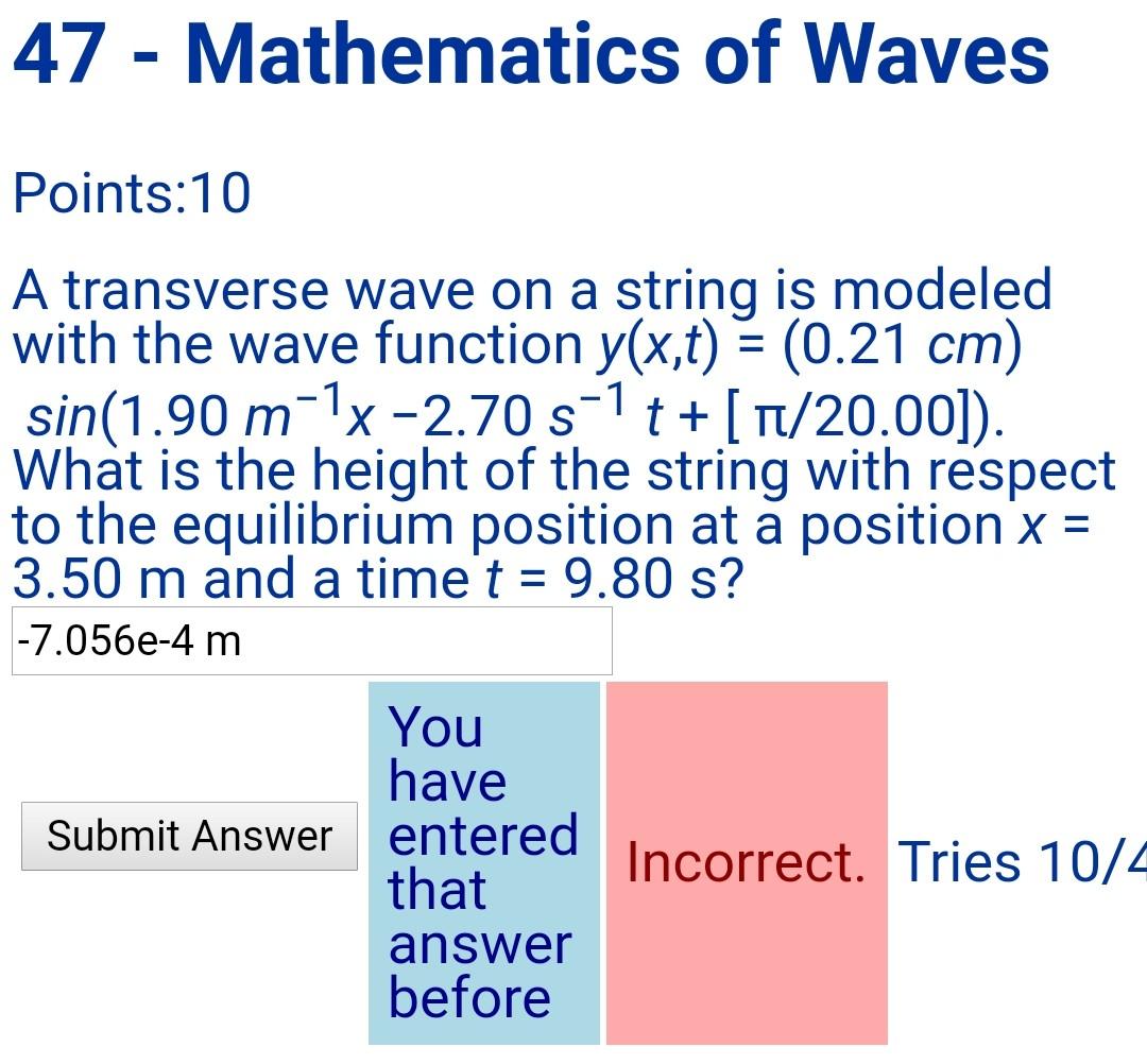 Solved 47 - Mathematics of Waves Points:10 A transverse wave | Chegg.com