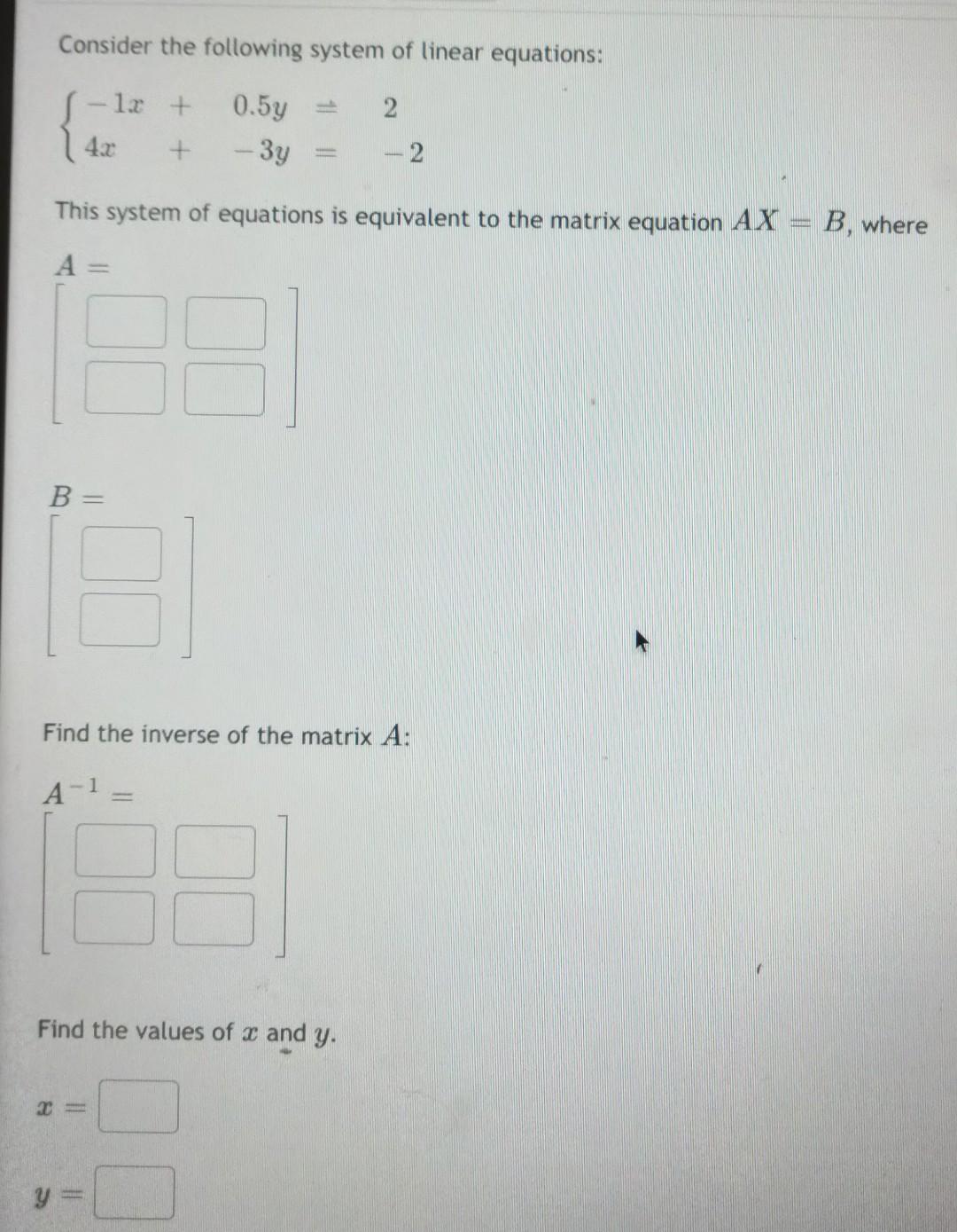Solved Consider the following system of linear equations: | Chegg.com