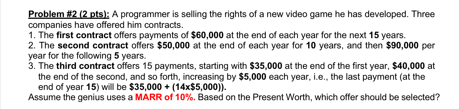 Solved A programmer is selling the rights of a new video | Chegg.com