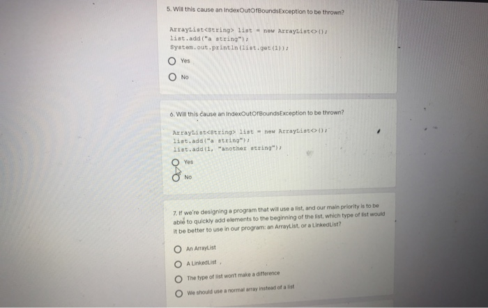 Solved 5. Will this cause an IndexOutOfBoundsException to be | Chegg.com