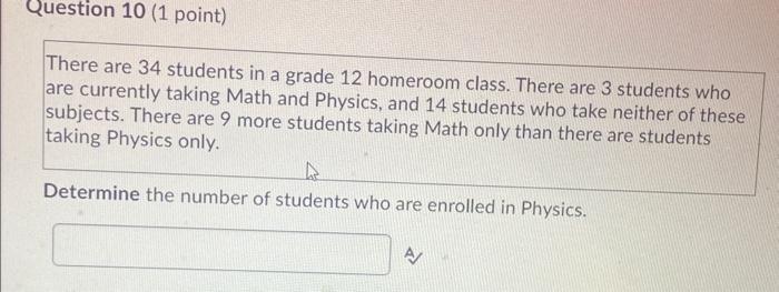 [Solved]: pre calculus help There are 34 students in a grade