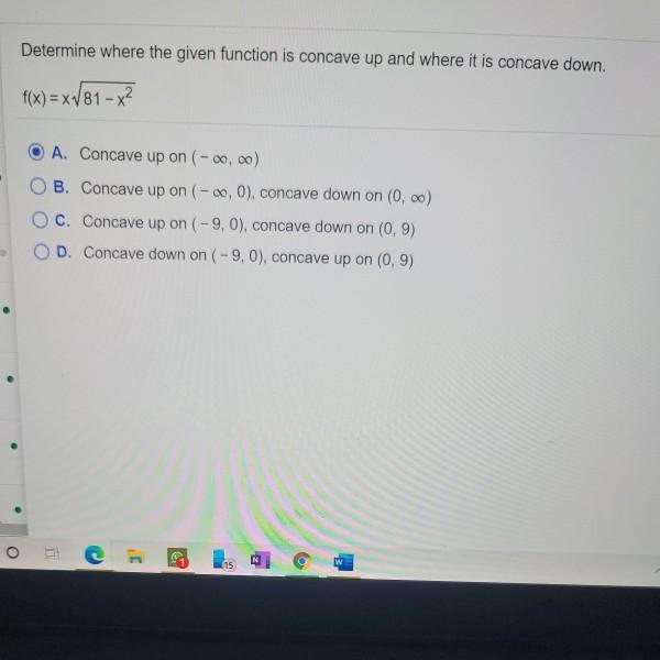 Solved Determine where the given function is concave up and | Chegg.com