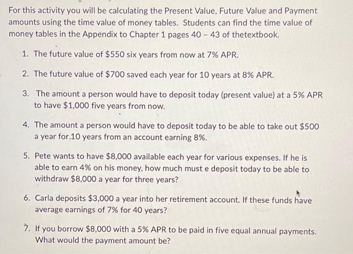 Solved For this activity you will be calculating the Present | Chegg.com