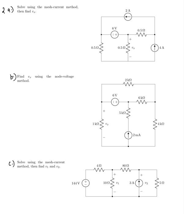 Solved 29.) Solve using the mesh-current method, then find | Chegg.com