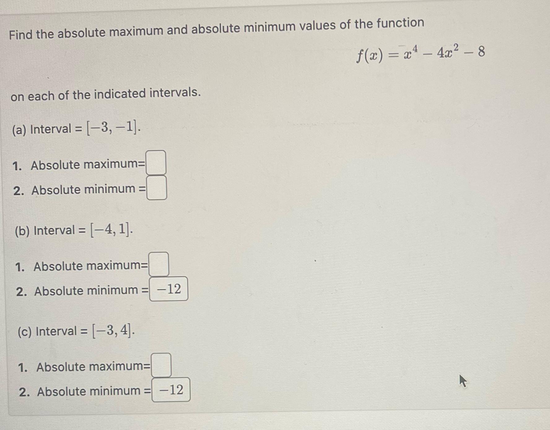 Solved Find the absolute maximum and absolute minimum values | Chegg.com