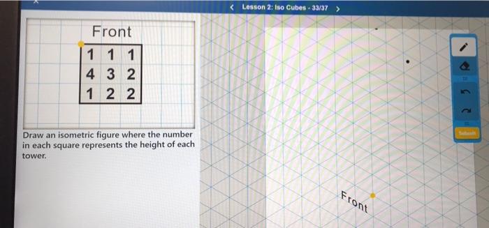 Solved Lesson 2: Iso Cubes - 26/37 > Front Right 1 2 3 1 2 2 | Chegg.com