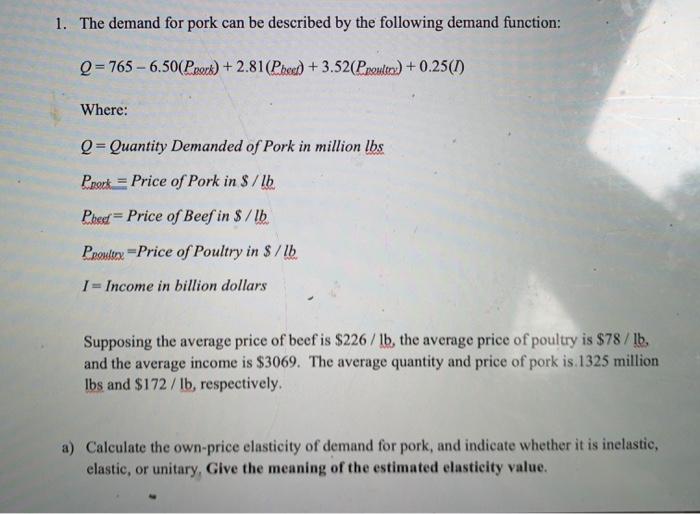 solved-1-the-demand-for-pork-can-be-described-by-the-chegg