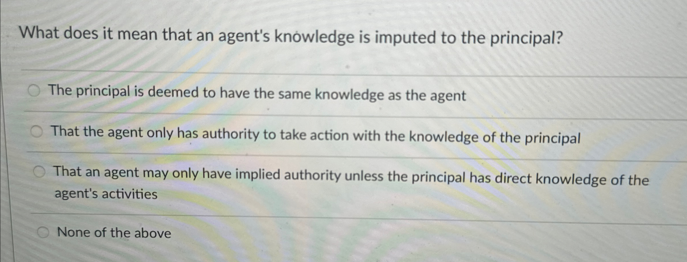 Solved What does it mean that an agent's knowledge is | Chegg.com
