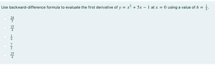 Solved Use backward-difference formula to evaluate the first | Chegg.com