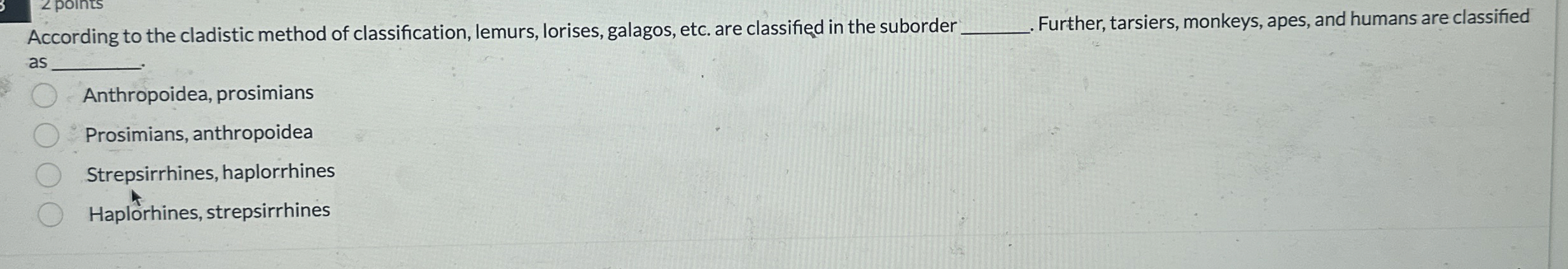 Solved According to the cladistic method of classification, | Chegg.com