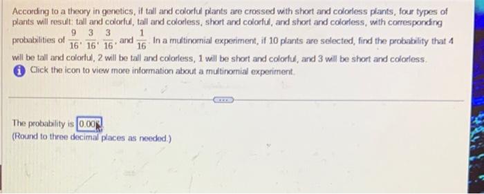 Solved According to a theory in genetics, if tall and | Chegg.com