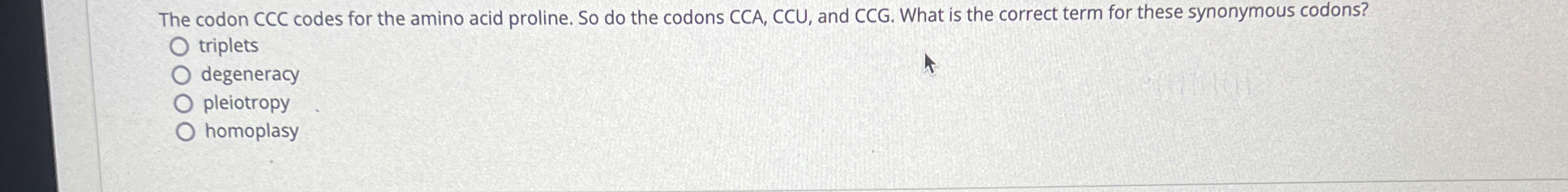 Solved The codon CCC codes for the amino acid proline. So do | Chegg.com