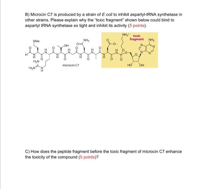 Solved Question 5: Chapter 1 & Chapter 4 microcin C7 (20 | Chegg.com