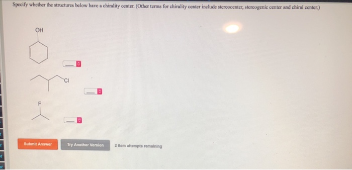 Solved Specify whether the structures below have a chirality | Chegg.com