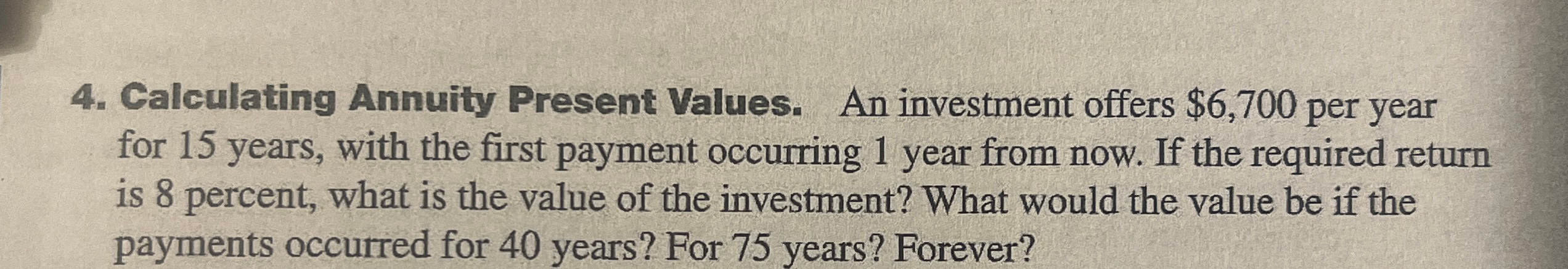 Solved Calculating Annuity Present Values. An investment | Chegg.com
