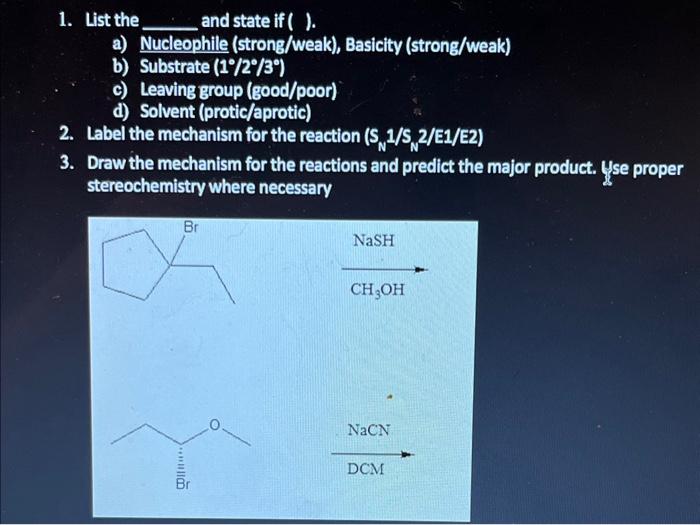 Solved 1. List the and state if ( ). a) Nucleophile | Chegg.com