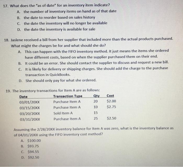 Solved 17. What does the "as of date" for an inventory item | Chegg.com