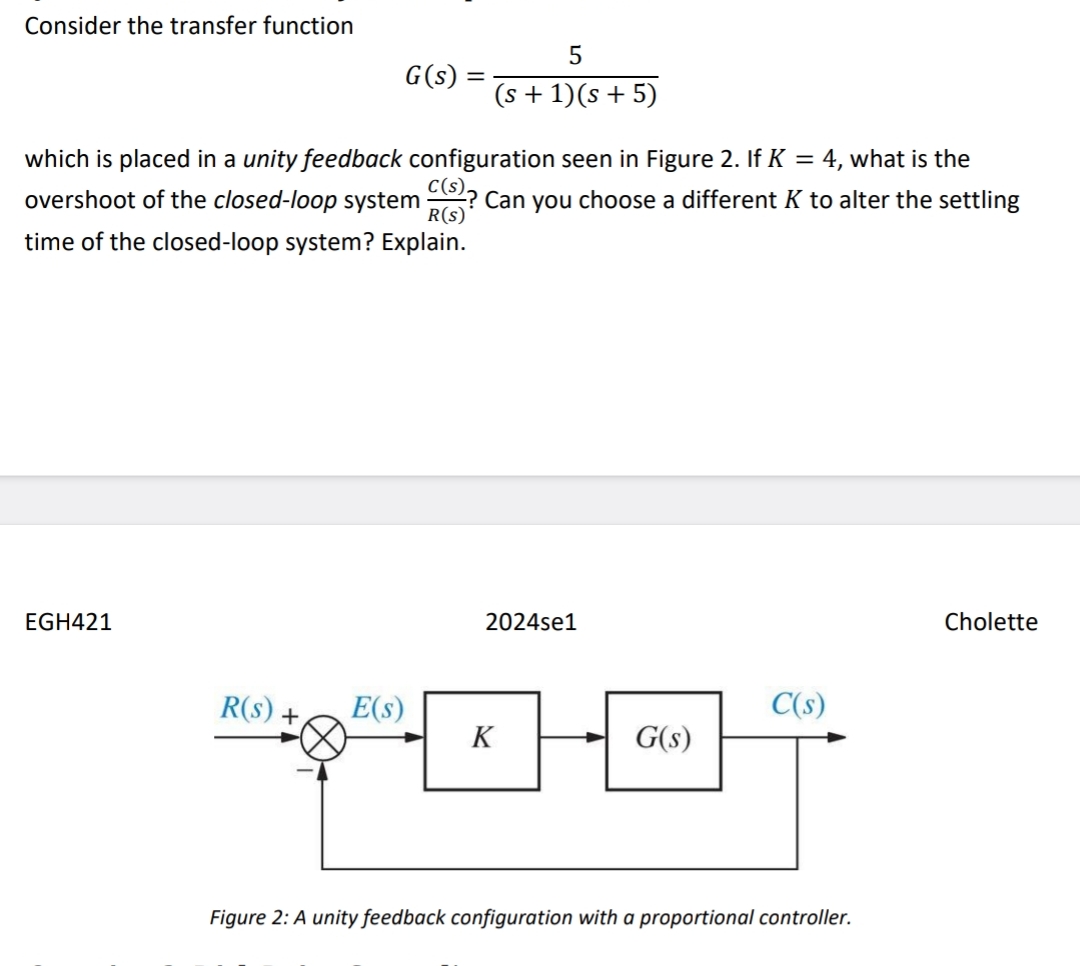 Solved Consider the transfer functionG(s)=5(s+1)(s+5)which | Chegg.com