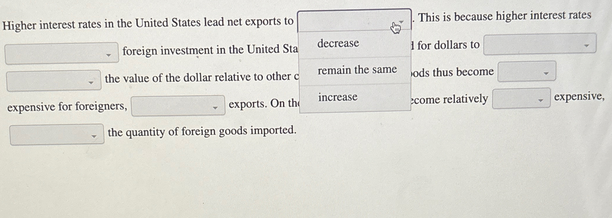 Solved Higher interest rates in the United States lead net | Chegg.com