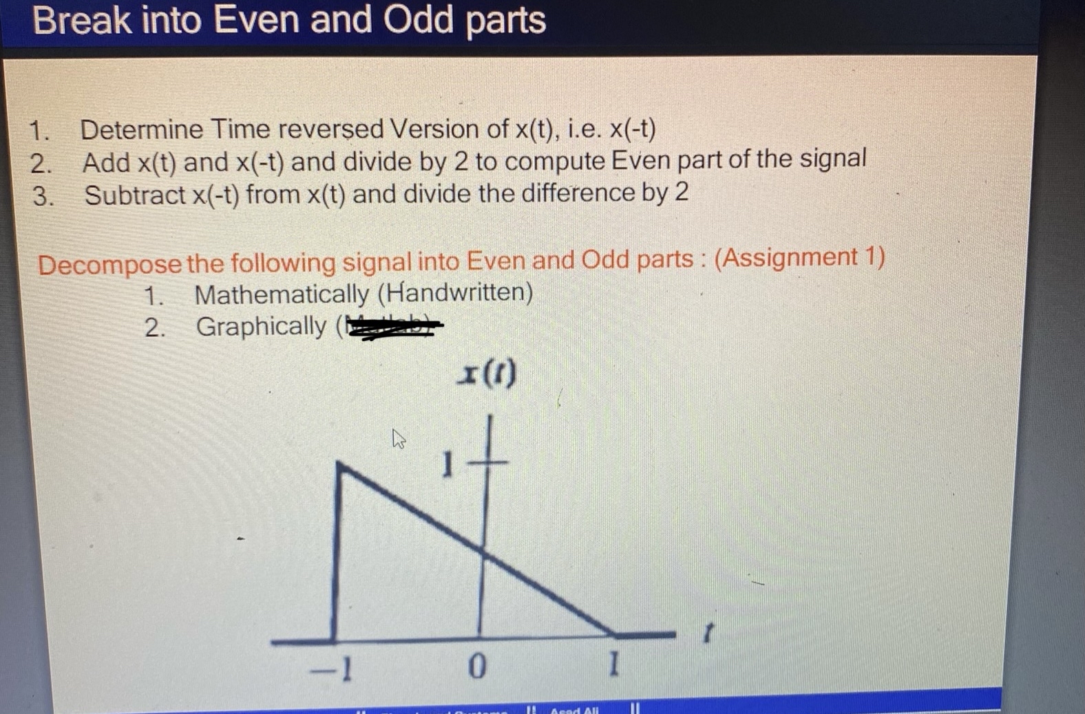 Solved Break into Even and Odd partsDetermine Time reversed | Chegg.com