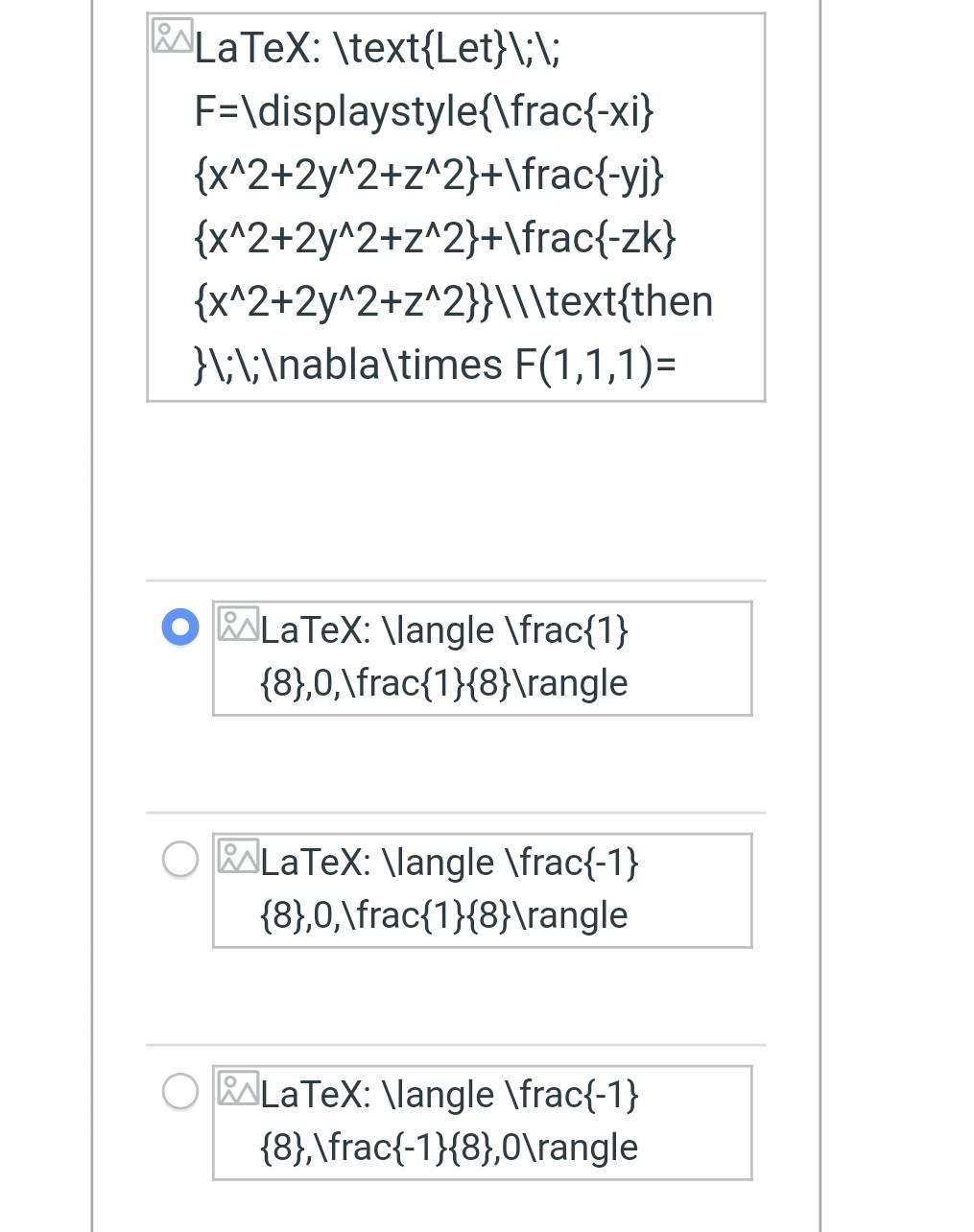 Solved LaTeX: \text{Let}\;\; F=\displaystyle{\frac{-xi} | Chegg.com