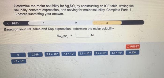 Solved Determine the molar solubility for Ag2SO4 by | Chegg.com