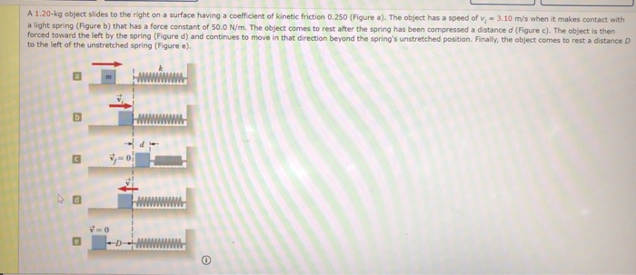 Solved A 1.20-kg object slides to the right on a surface | Chegg.com