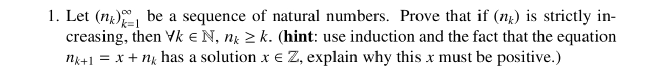 Solved Let (nk)k=1∞ ﻿be a sequence of natural numbers. Prove | Chegg.com