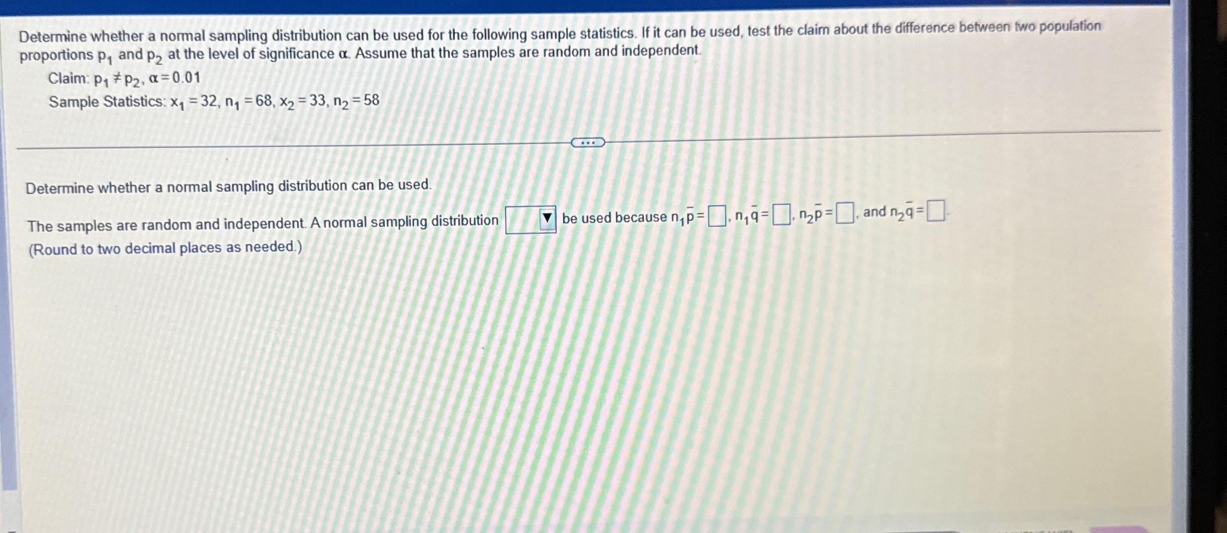 Solved Determine Whether A Normal Sampling Distribution Can