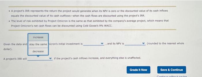 Solved The net present value (NPV) and internal rate of | Chegg.com