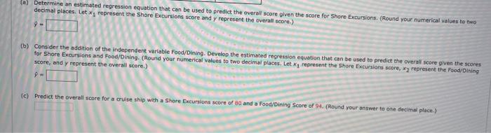 Solved (a) Determine an estimated regression equation that | Chegg.com