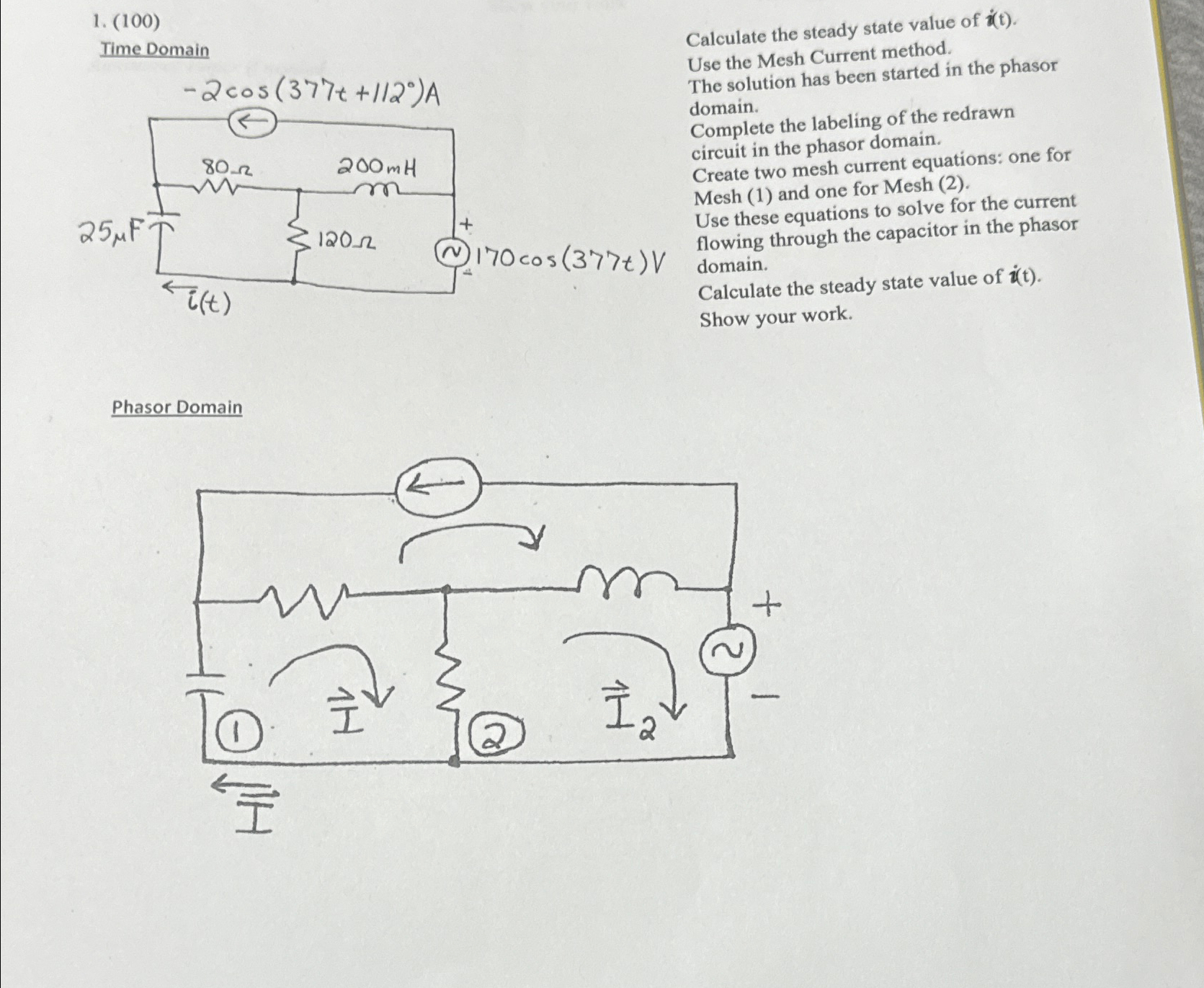 Solved (100)Time DomainCalculate the steady state value of | Chegg.com