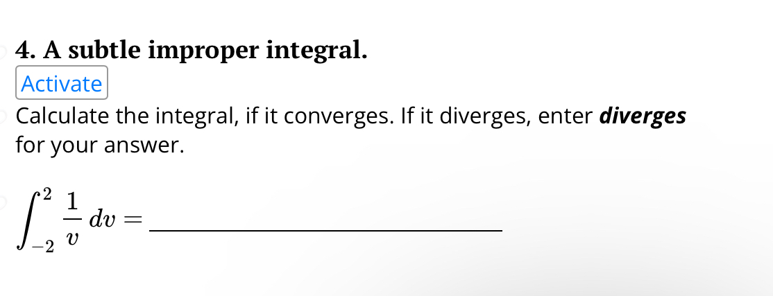 Solved A subtle improper integral.Calculate the integral, if | Chegg.com