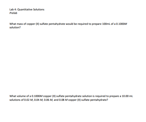 Solved Lab 4: Quantitative SolutionsPrelabWhat mass of | Chegg.com