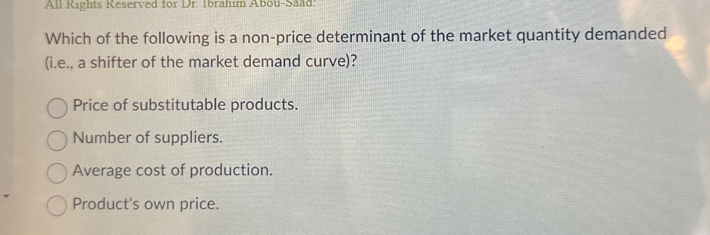 Solved Which of the following is a non-price determinant of | Chegg.com