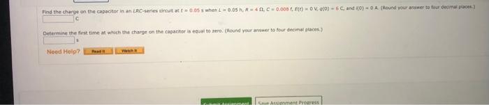Solved 다 Determine the fist time at which the tharge on the | Chegg.com