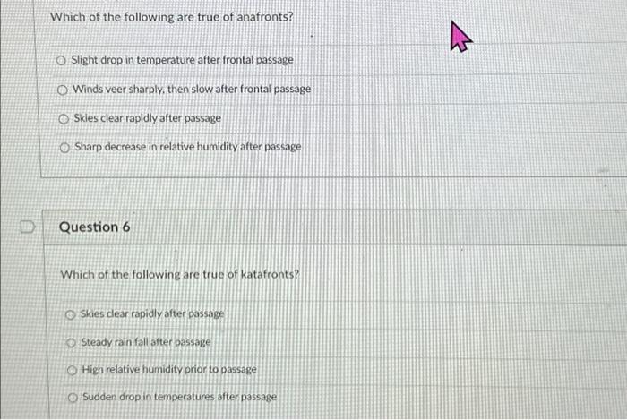 Solved Which of the following are true of anafronts? Which | Chegg.com