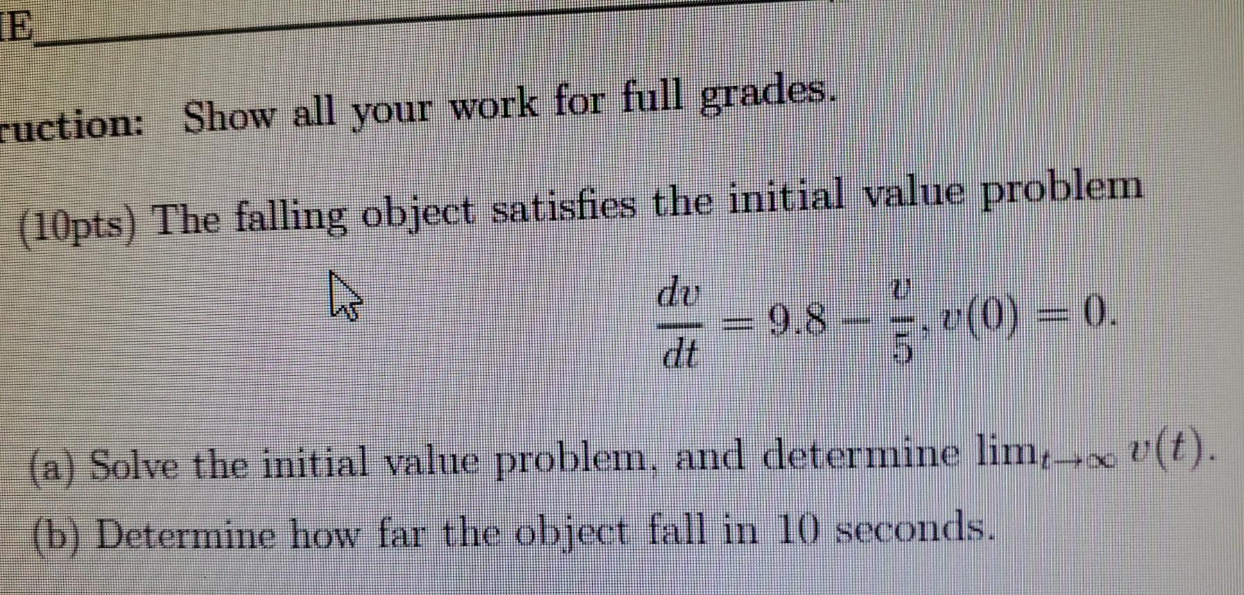 Solved E ruction: Show all your work for full grades. | Chegg.com