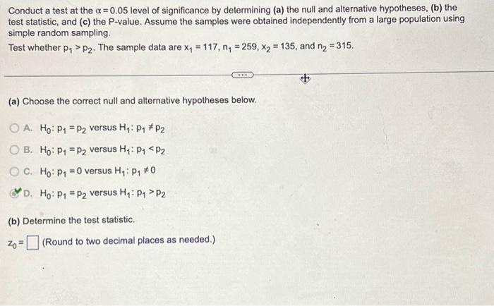 Solved Conduct a test at the α=0.05 level of significance by | Chegg.com